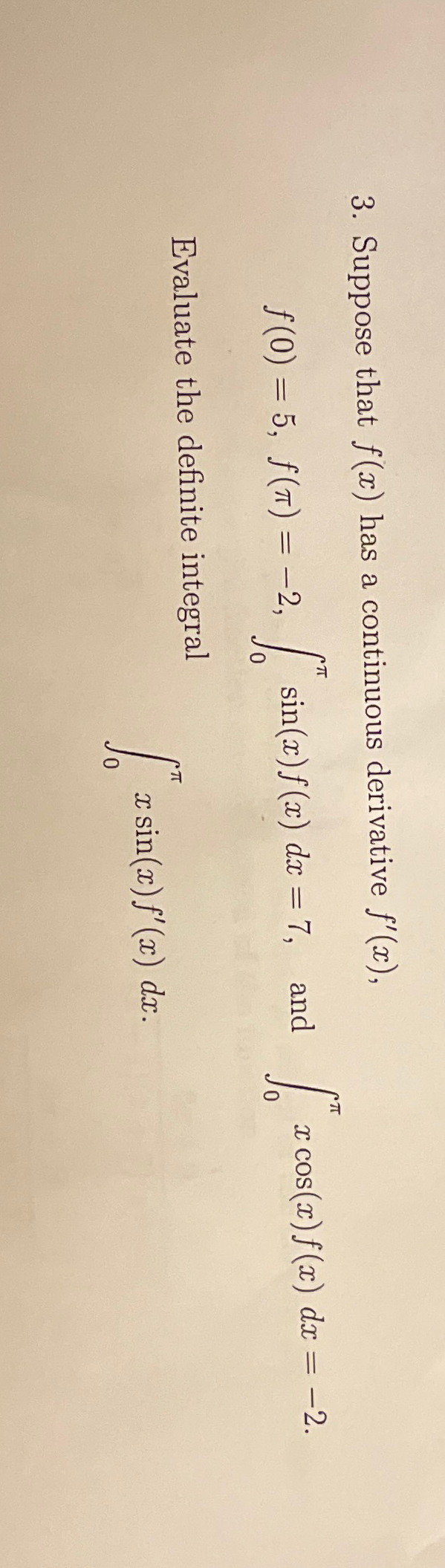 Solved Suppose that f(x) ﻿has a continuous derivative | Chegg.com