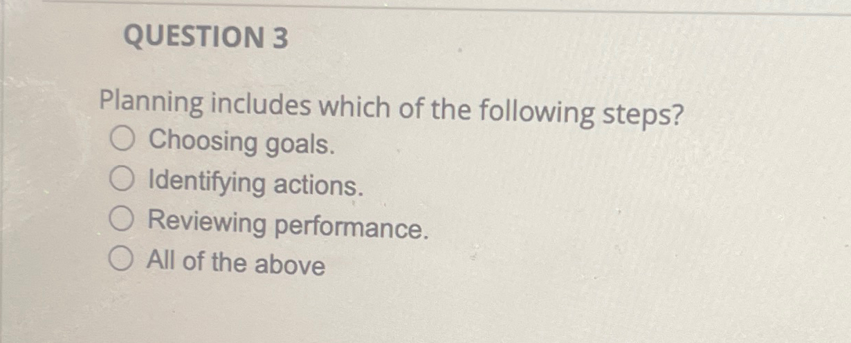 Solved QUESTION 3Planning includes which of the following | Chegg.com