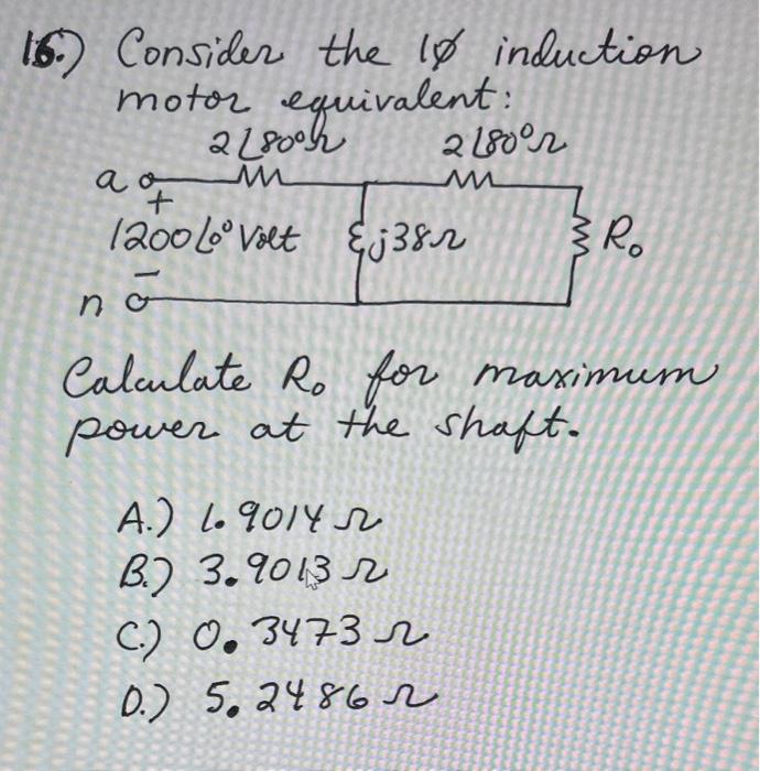Solved 6.) Consider the 1∅ induction motor equivalent: | Chegg.com