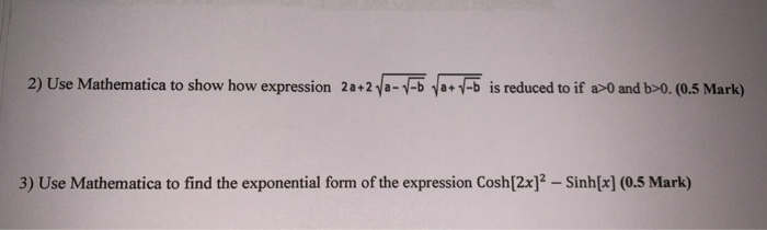 Solved 2) Use Mathematica to show how expression | Chegg.com