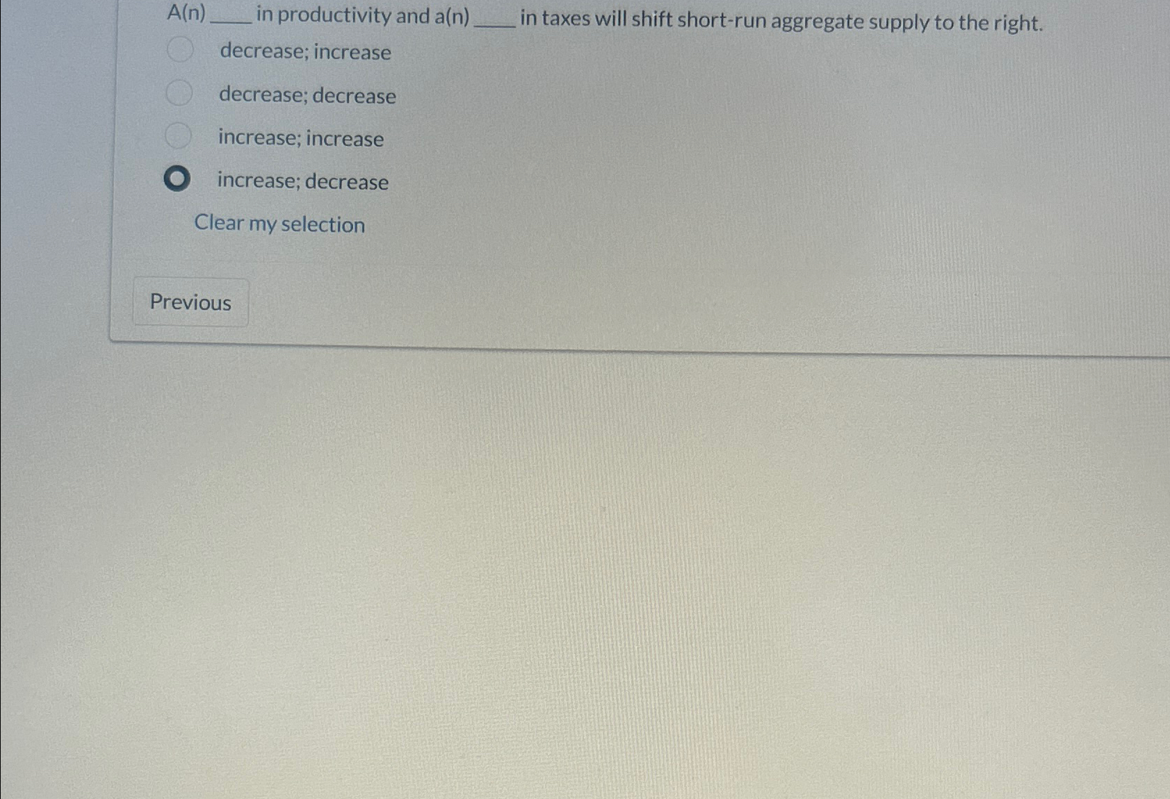 Solved A(n)in productivity and a(n)in taxes will shift | Chegg.com