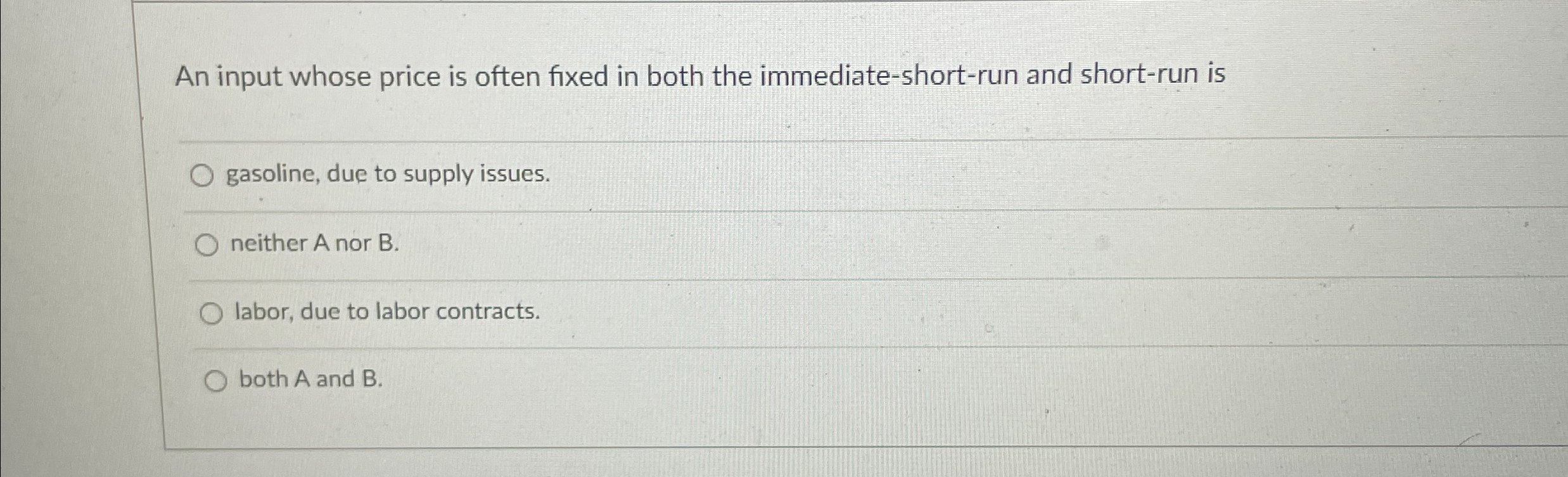 Solved An input whose price is often fixed in both the | Chegg.com