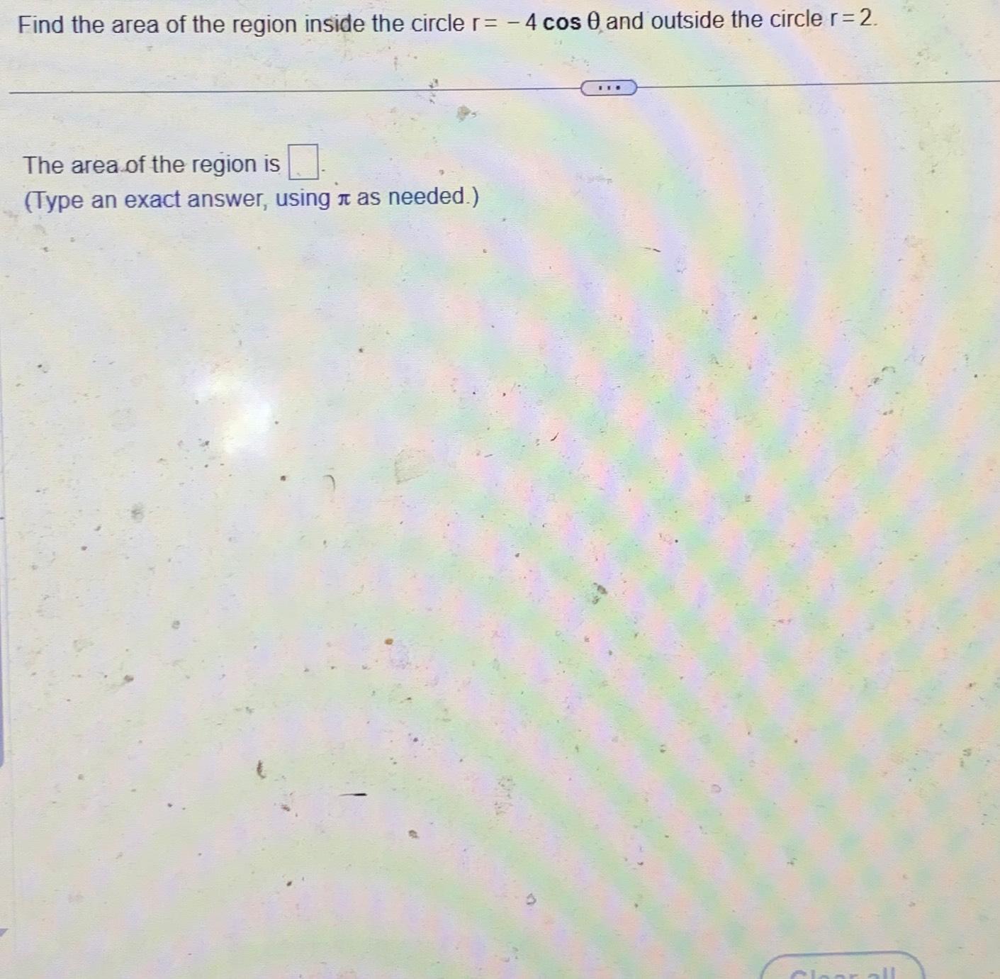 Solved Find the area of the region inside the circle | Chegg.com