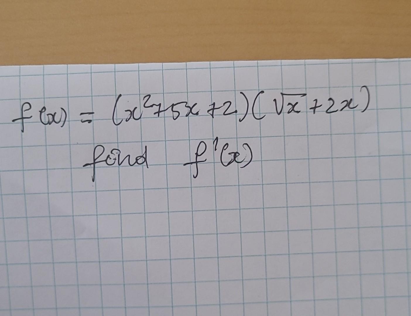 Solved f(x)=(x2+5x+2)(x+2x) | Chegg.com