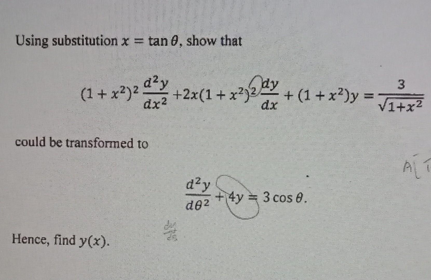 Using substitution x = tan 8, show that (1+x2)222y | Chegg.com