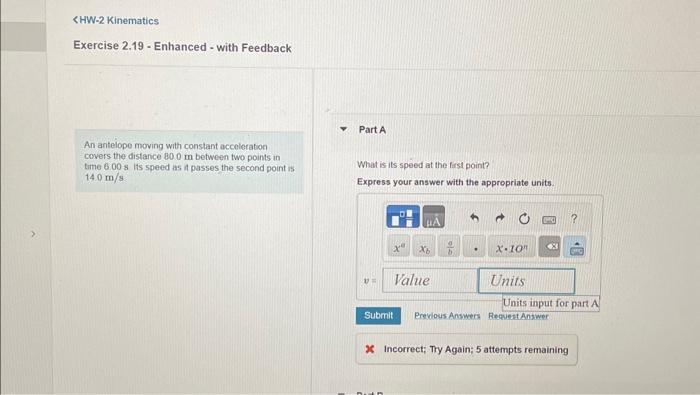 Solved Exercise 2.19 - Enhanced - with Feedback Part A An | Chegg.com