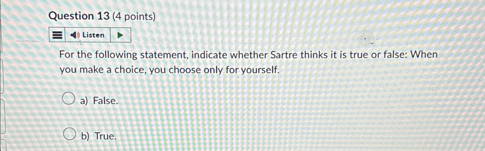 Solved Question 13 (4 ﻿points)For the following statement, | Chegg.com