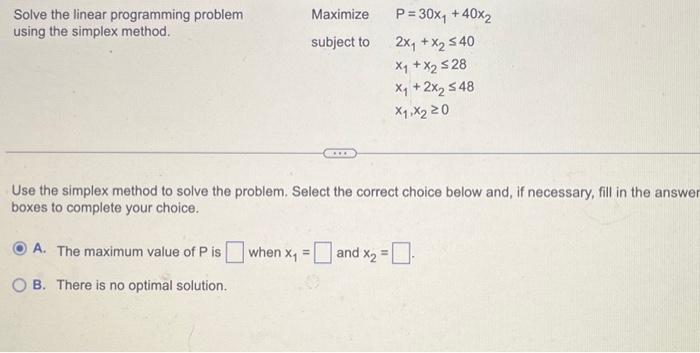 Solved Solve the linear programming problem using the | Chegg.com