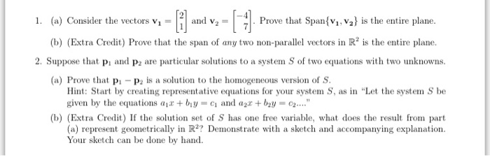 Solved 1. (a) Consider the vectors Prove that Span{V1, V2} | Chegg.com