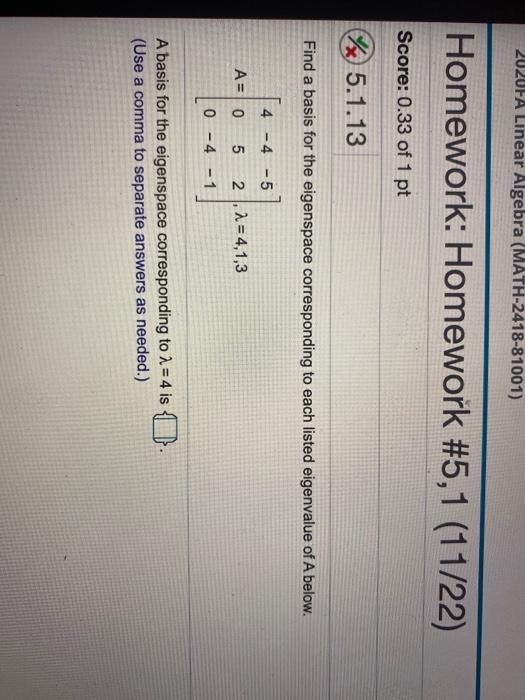 Solved 2020FA Linear Algebra (MATH-2418-81001) Homework: | Chegg.com