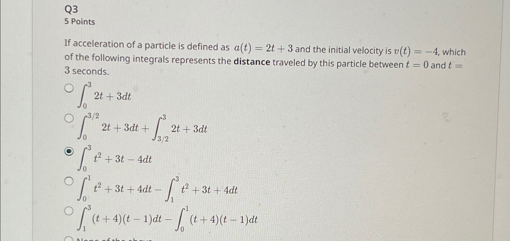 Solved Q35 ﻿PointsIf acceleration of a particle is defined | Chegg.com