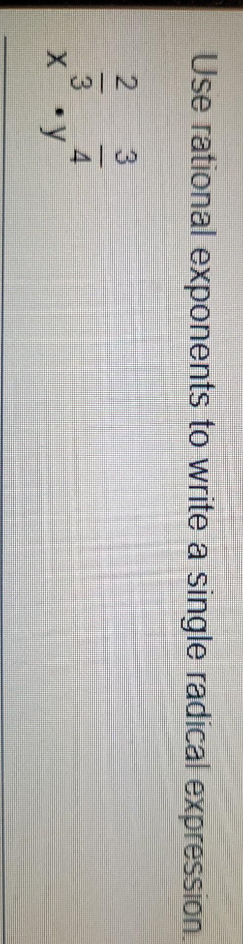 Solved Use rational exponents to write a single radical | Chegg.com