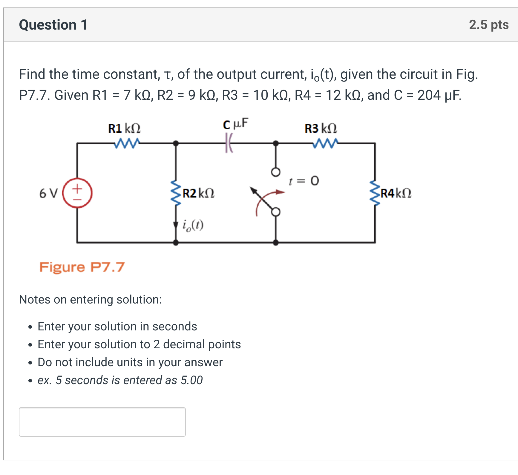 Solved Question 1Find the time constant, t , of ﻿the output | Chegg.com