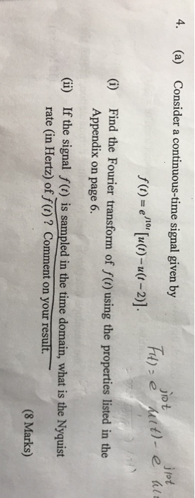 Solved 4. (a) Consider a continuous-time signal given by | Chegg.com