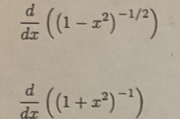 Solved ddx((1-x2)-12)ddx((1+x2)-1) | Chegg.com