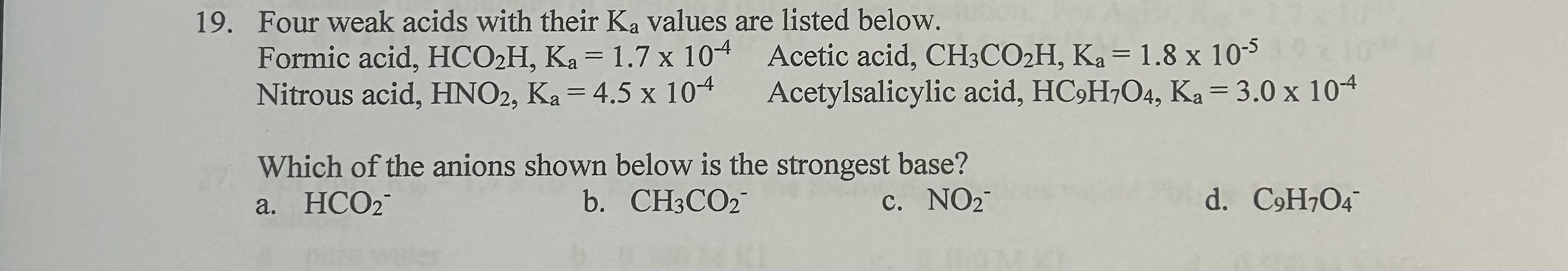 Solved Four weak acids with their Ka ﻿values are listed | Chegg.com
