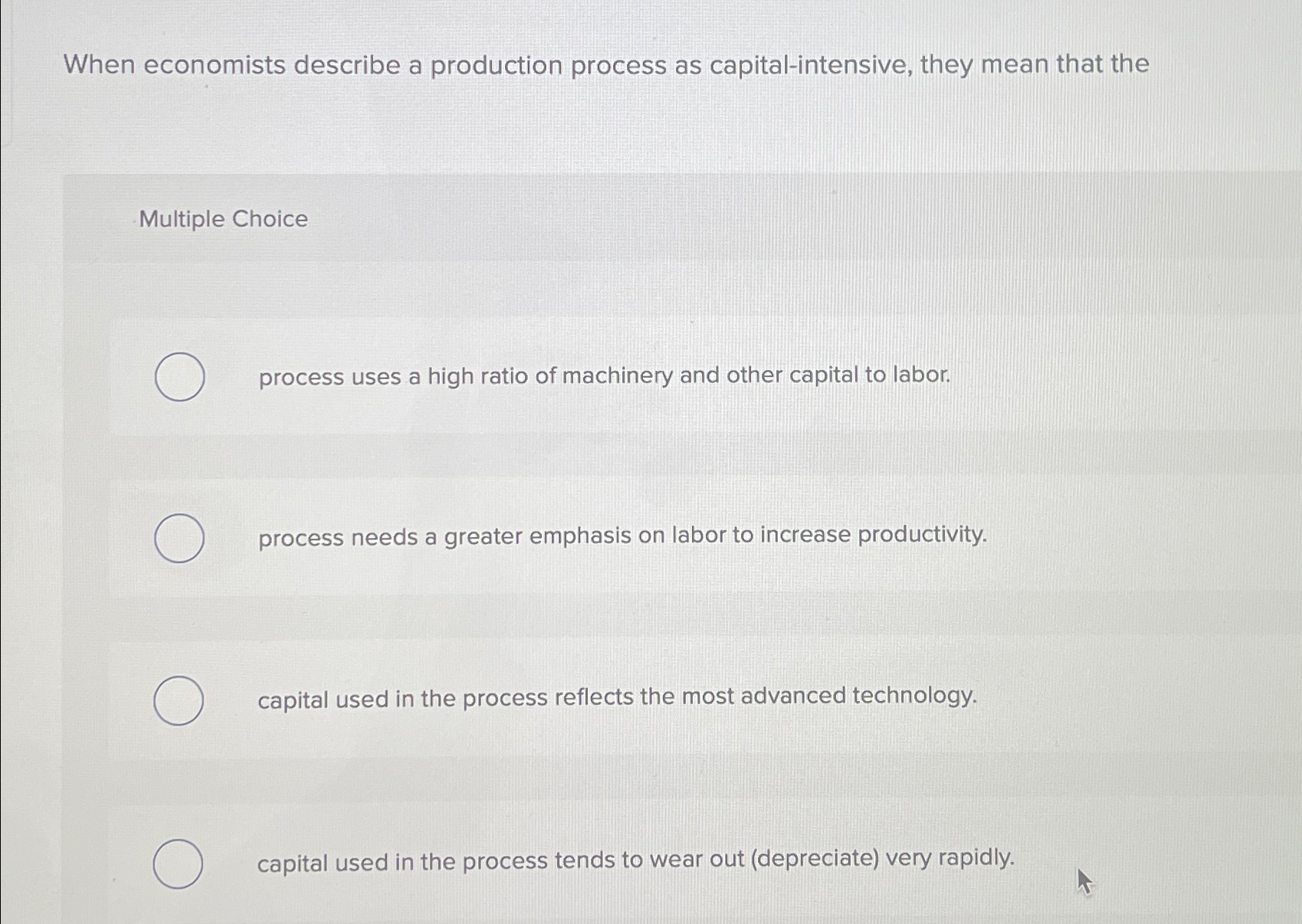 Solved When economists describe a production process as | Chegg.com