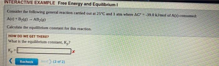 Solved INTERACTIVE EXAMPLE Free Energy and Equilibrium I | Chegg.com
