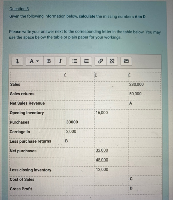 Solved Question 3 Given the following information below, | Chegg.com