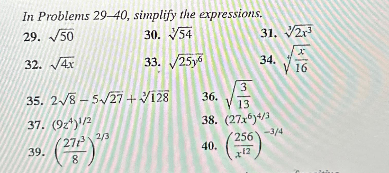 Solved In Problems 29-40, ﻿simplify the | Chegg.com