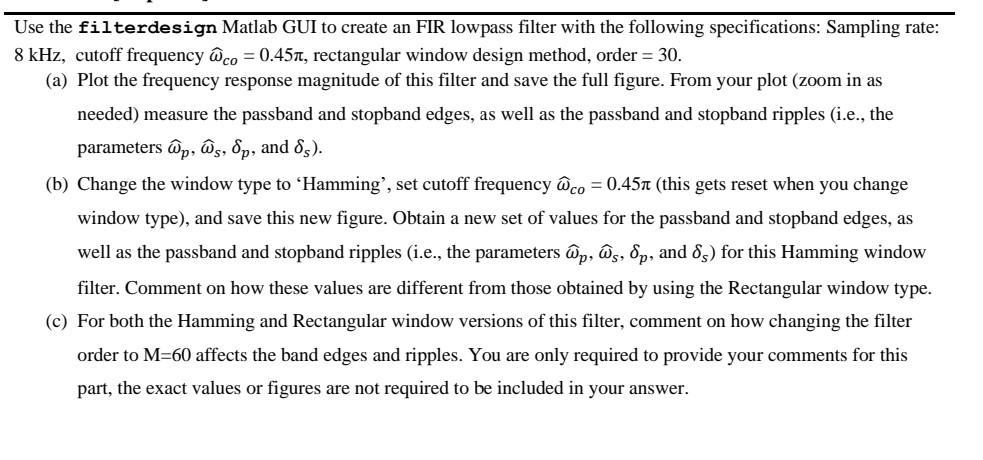 Solved Use the filterdesign Matlab GUI to create an FIR | Chegg.com