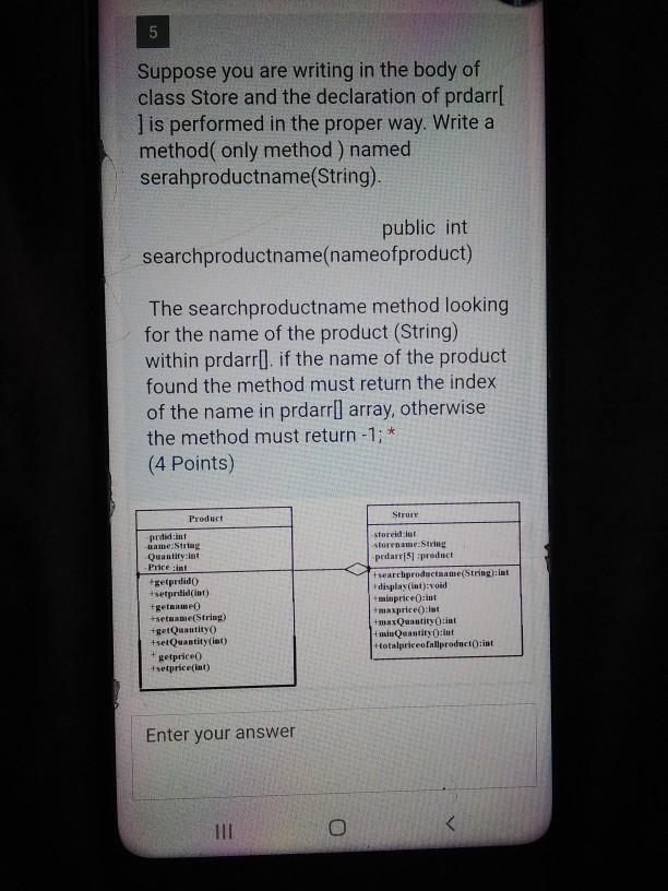 Solved 5 Suppose you are writing in the body of class Store | Chegg.com
