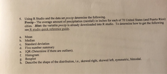5. Using R Studio and the data set precip determine | Chegg.com
