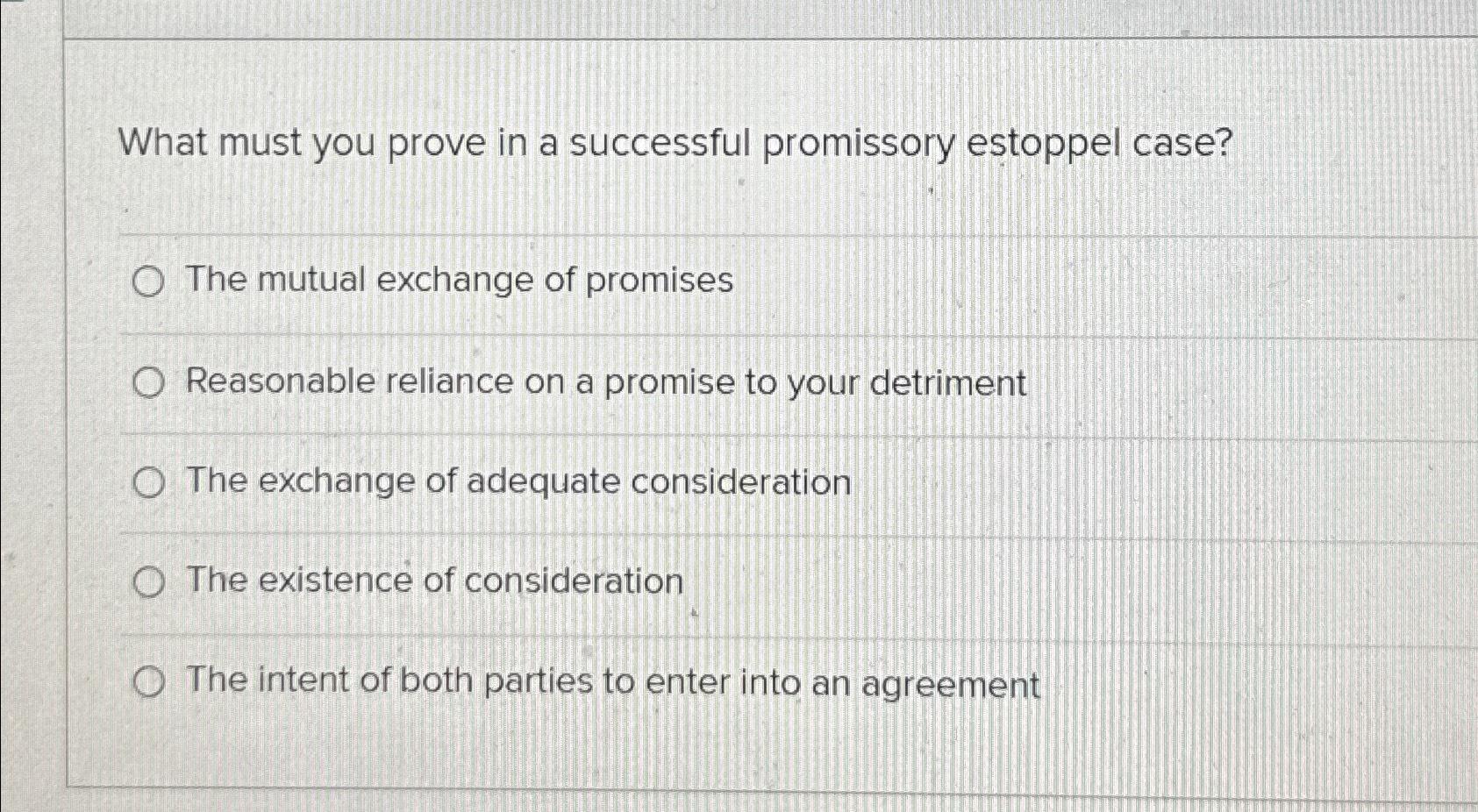 Solved What must you prove in a successful promissory | Chegg.com