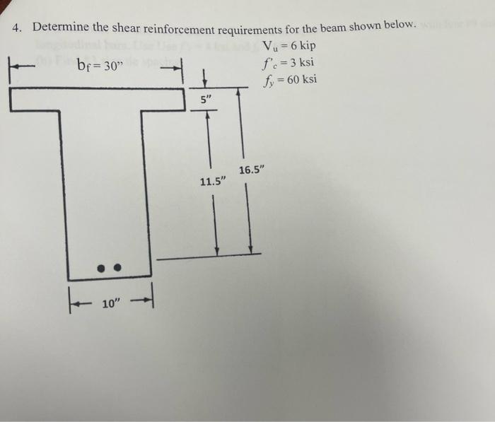 Solved 4. Determine the shear reinforcement requirements for | Chegg.com