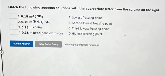 Solved Match the following aqueous solutions with the | Chegg.com