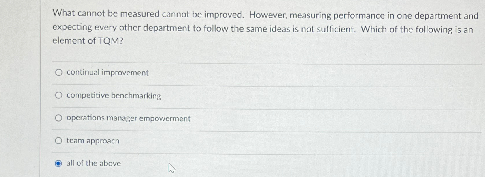 Solved What cannot be measured cannot be improved. However, | Chegg.com