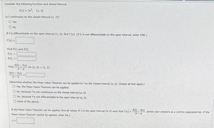 Solved Consider the following function and closed interval. | Chegg.com