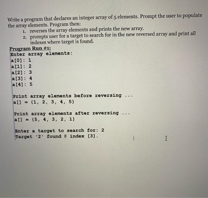 Solved Write A Program That Declares An Integer Array Of 5 