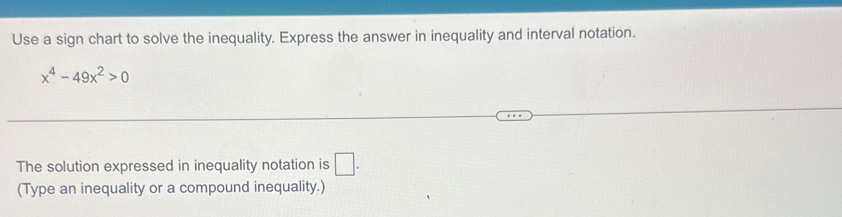 Solved Use a sign chart to solve the inequality. Express the | Chegg.com