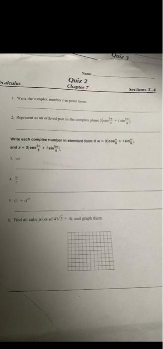 Solved Write each complex number in standard torm if | Chegg.com