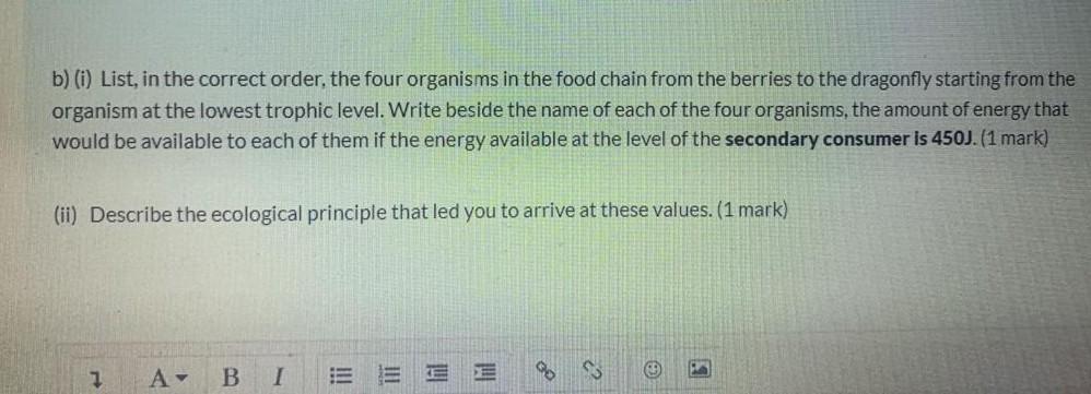 Solved b) (i) List, in the correct order, the four organisms | Chegg.com