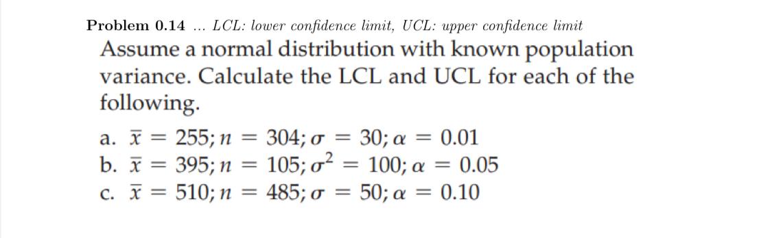Solved Problem 0.14dots.. LCL: lower confidence limit, ﻿UCL: | Chegg.com
