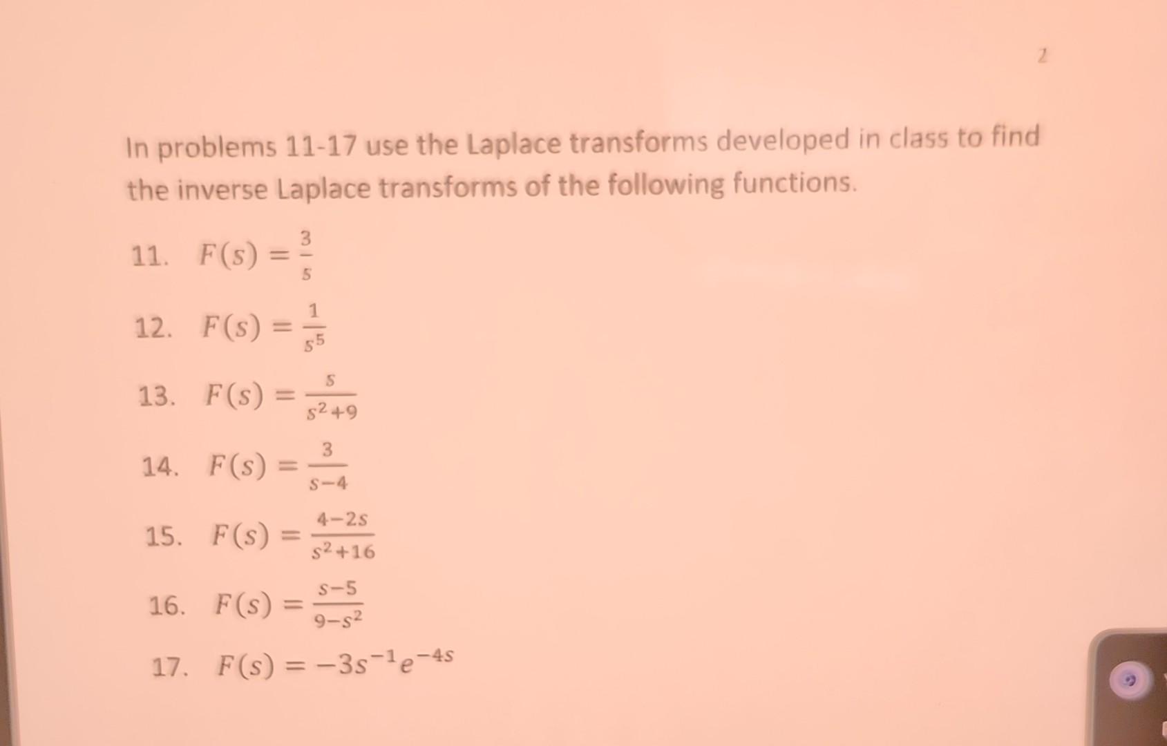 Solved In problems 11-17 use the Laplace transforms | Chegg.com