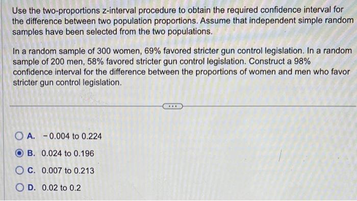 Solved Use the two-proportions z-interval procedure to | Chegg.com