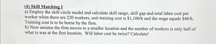 Solved (4) Skill Matching I a) Employ the skill circle model | Chegg.com