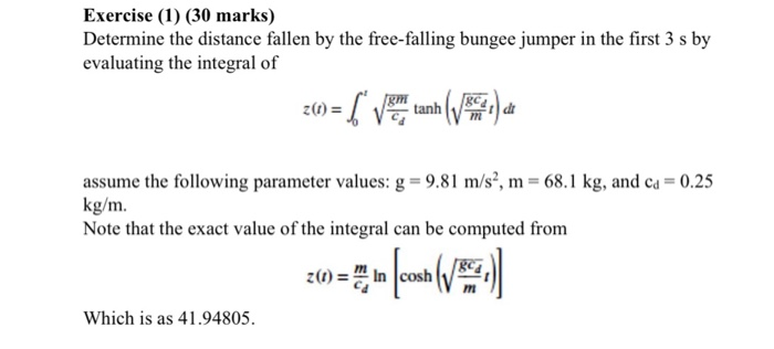 Solved Exercise (1) (30 marks Determine the distance fallen | Chegg.com