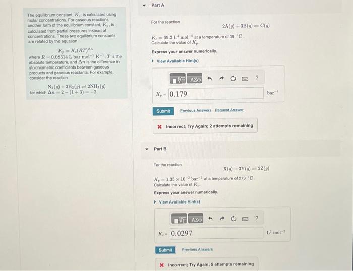 Solved The equibrium constant, Ke, is calculated using molar | Chegg.com