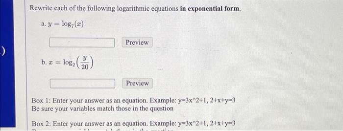 Solved Rewrite each of the following logarithmic equations | Chegg.com