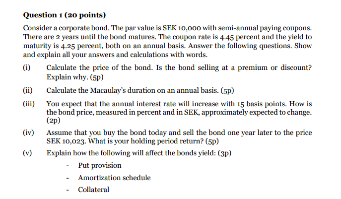 Solved Question 1 (20 ﻿points) ﻿Consider a corporate bond. | Chegg.com