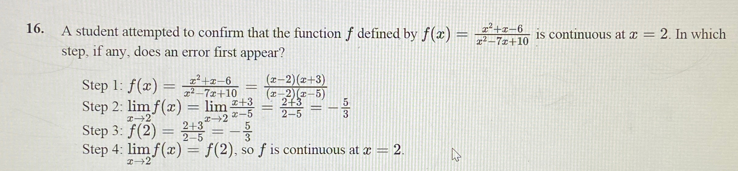 Solved A student attempted to confirm that the function f | Chegg.com