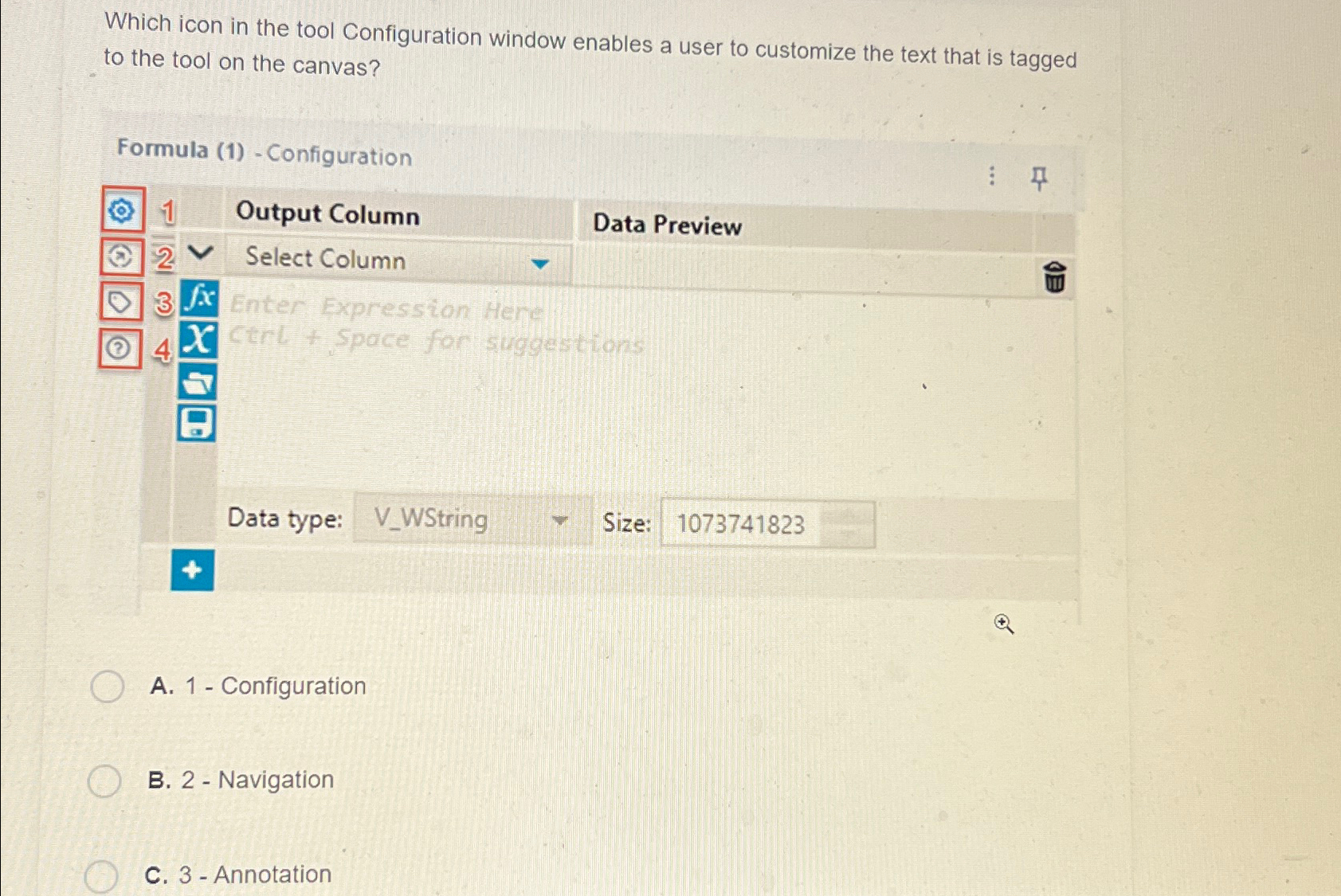 Solved Which icon in the tool Configuration window enables a | Chegg.com