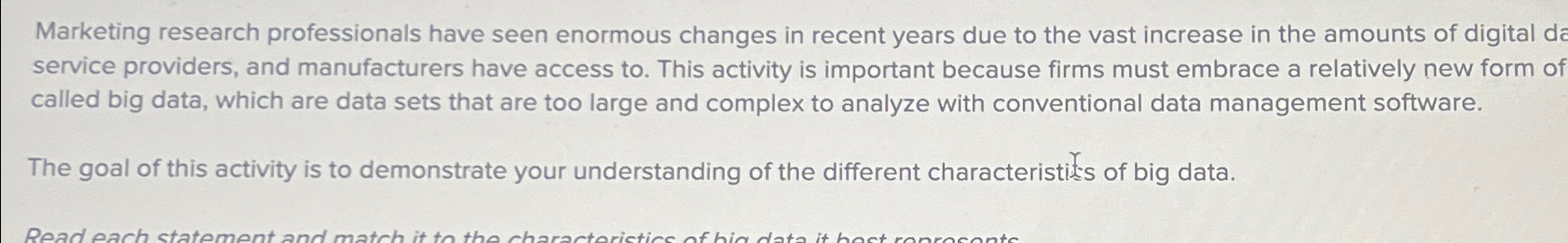 Solved Marketing research professionals have seen enormous | Chegg.com