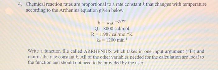 Solved 4. Chemical reaction rates are proportional to a rate | Chegg.com