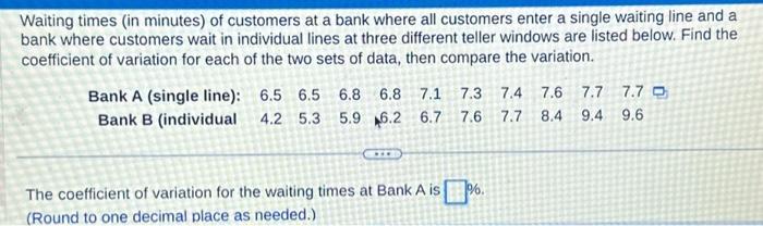 Solved Waiting times (in minutes) of customers at a bank | Chegg.com