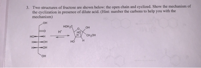 Solved 3. Two structures of fructose are shown below: the | Chegg.com